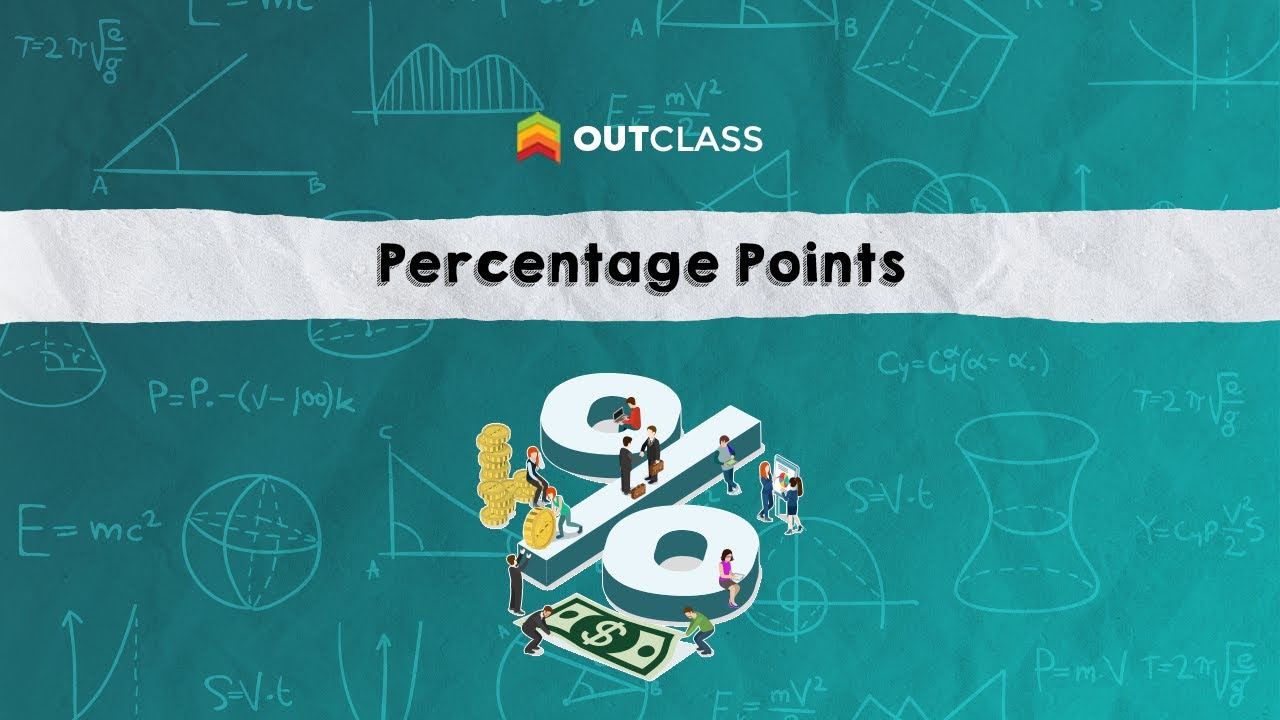 Percentage Points | Outclass - YouTube