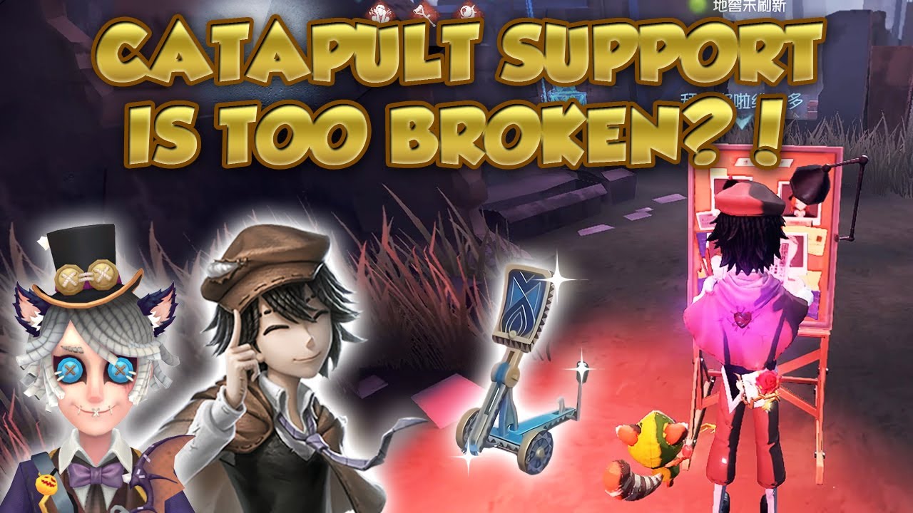 #124 Catapult = Best Suppot Item Ever!! | Identity V第五人格 제5인격 |アイデンティティ ...