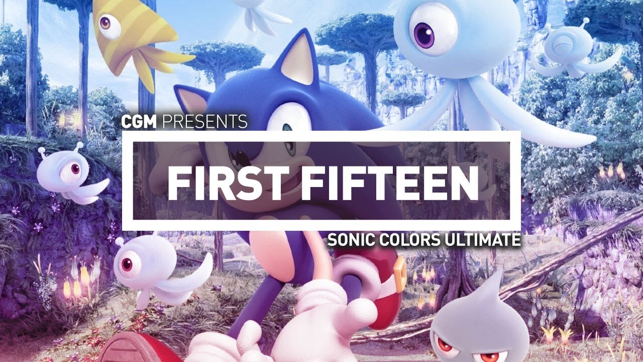 First Fifteen: Sonic Colors Ultimate - YouTube