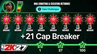 How To Get +20 CAP BREAKERS FAST In NBA2K27 🚨 rng shooting & cheating returns!
