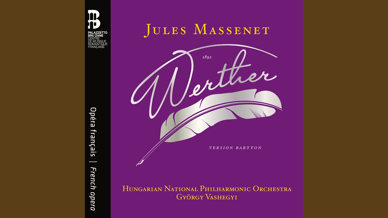 Werther, Act II: Scène "Allez ! chantez l'office et que l'orgue résonne ...