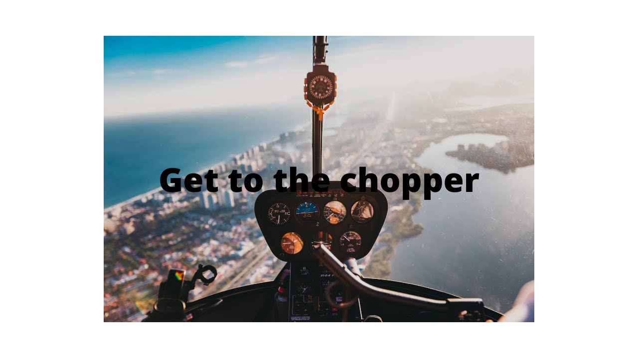 Get To The Chopper - YouTube