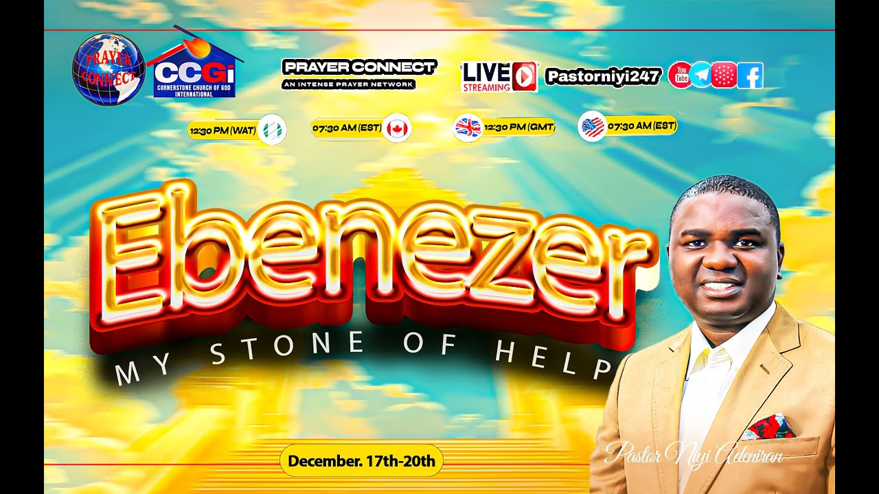 EBENEZER – My Stone of Help || Day1 || Pastor Niyi Adeniran || CCGi ...