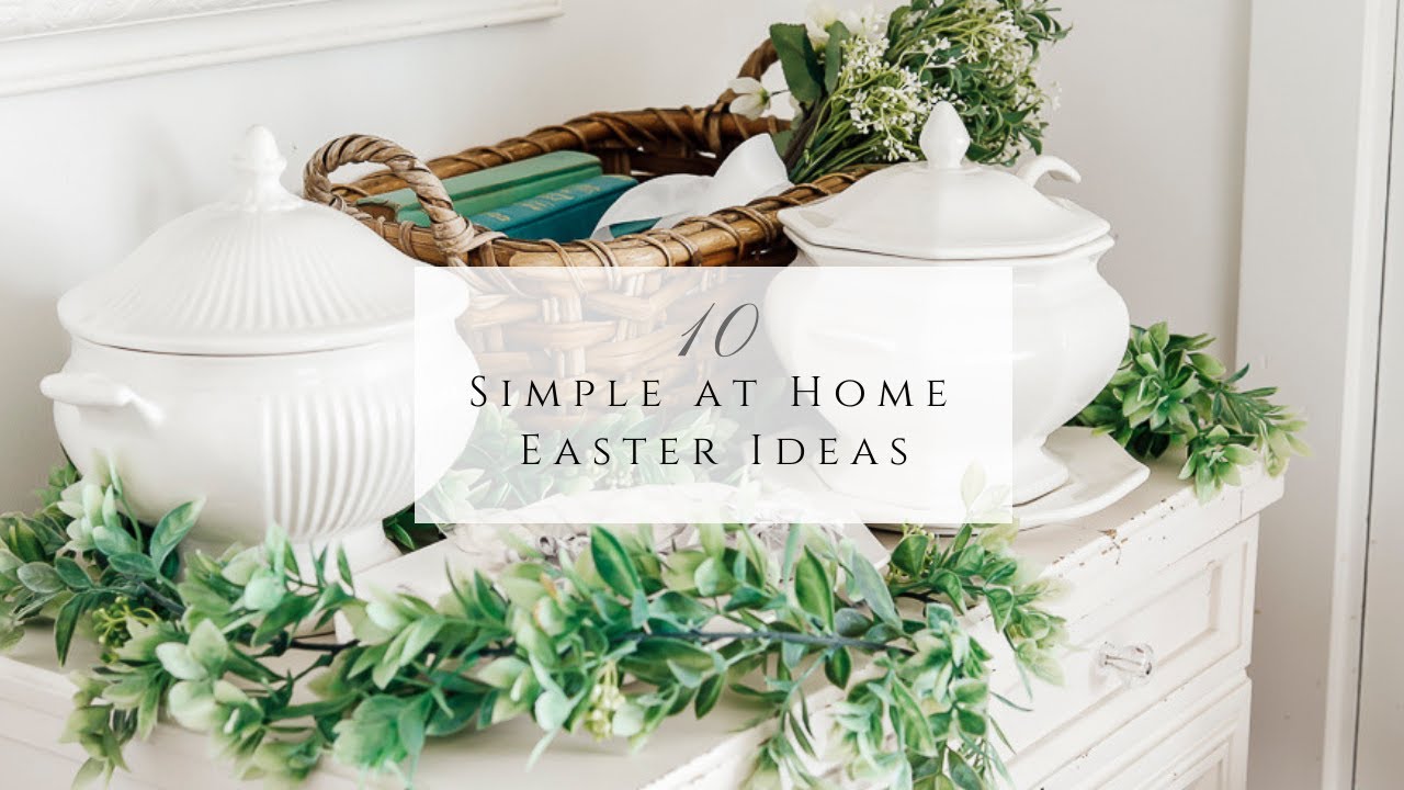 10 Simple at Home Easter Ideas - YouTube