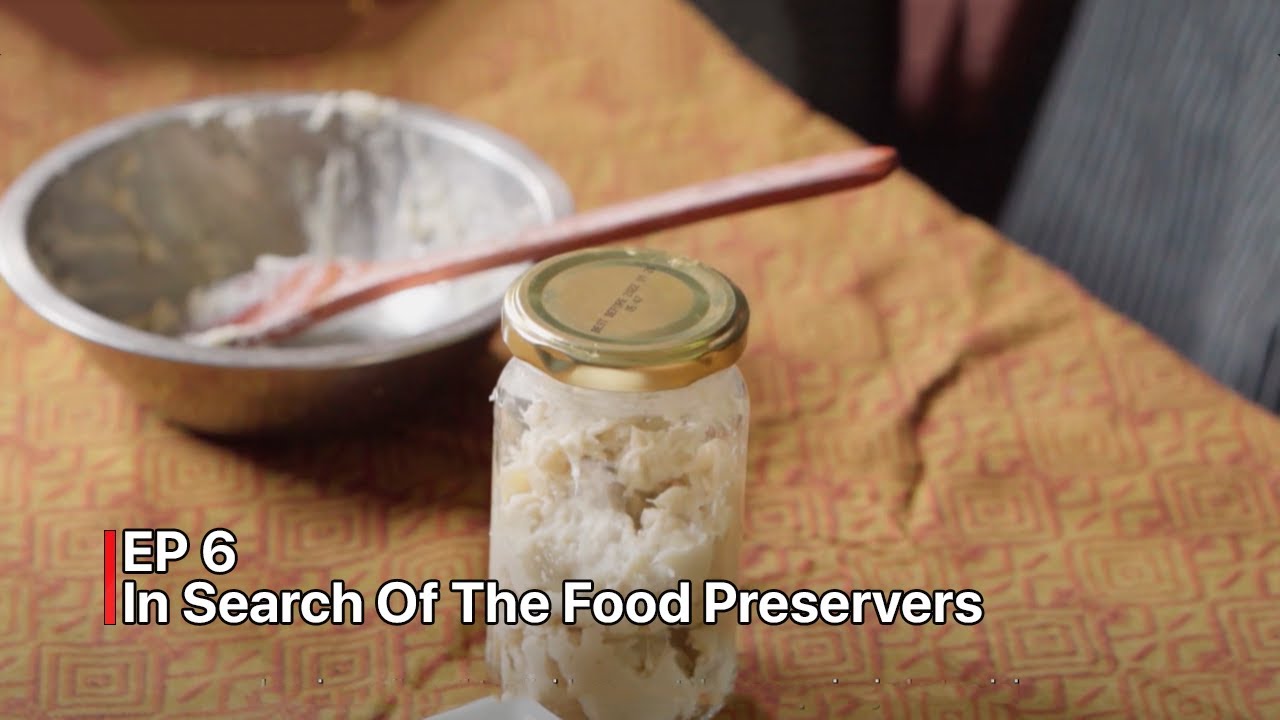 Souring | EP 6 | In Search of the Food Preservers | TVS Entertainment ...
