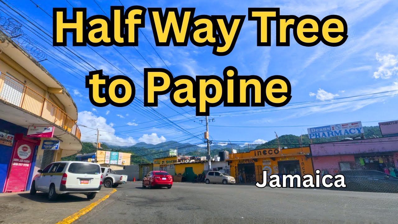 Half Way Tree to Papine via Hope Road | Jamaica - YouTube