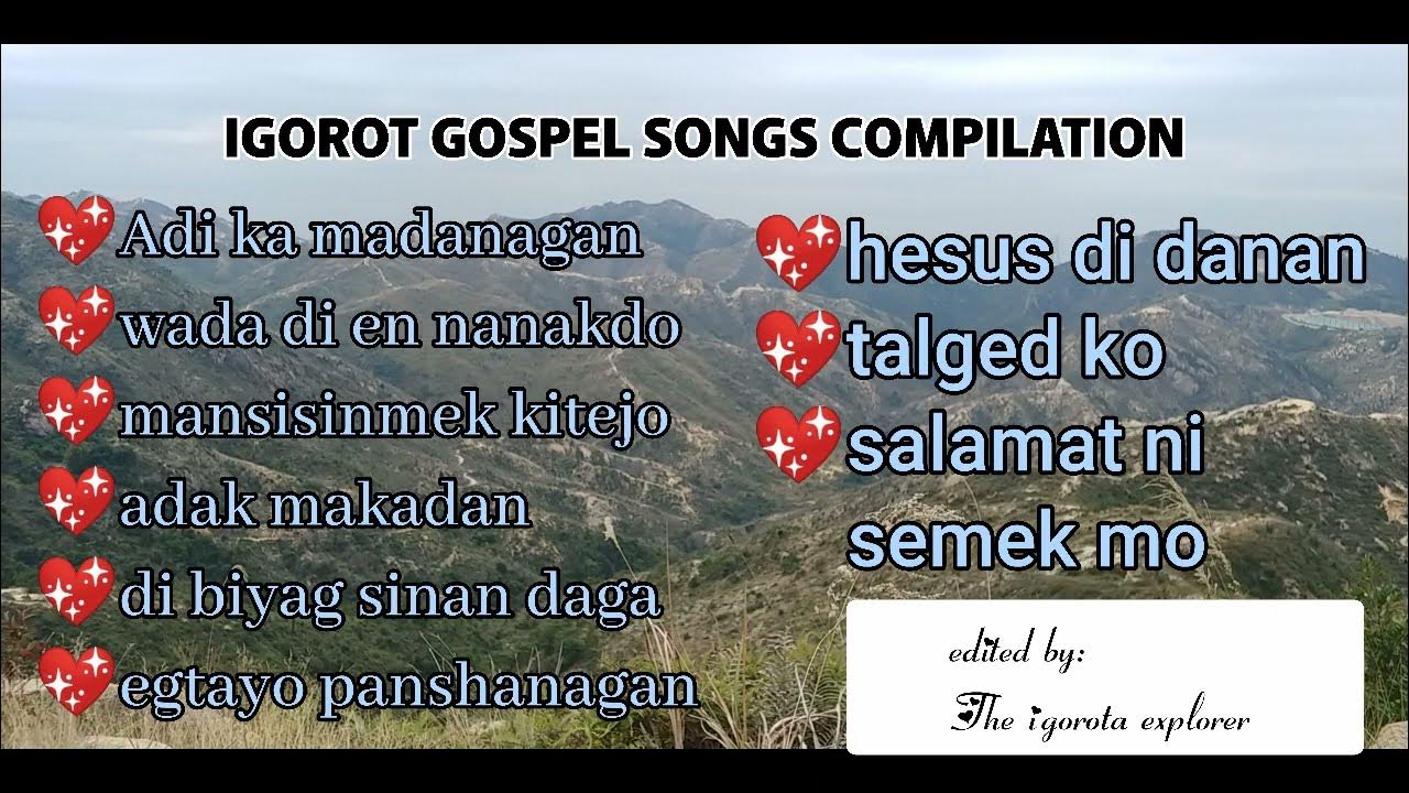 IGOROT GOSPEL SONGS COMPILATION - YouTube