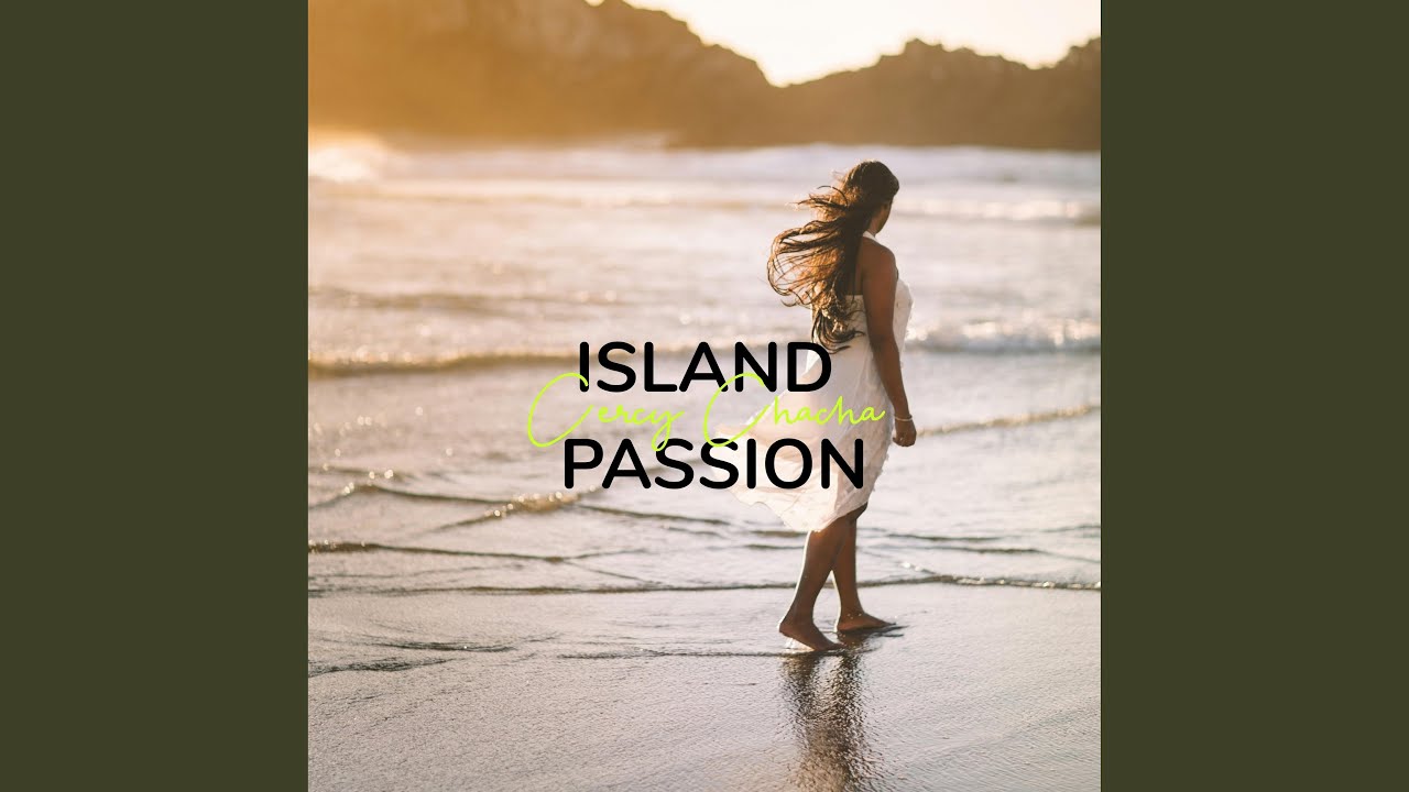 Island Passion - YouTube