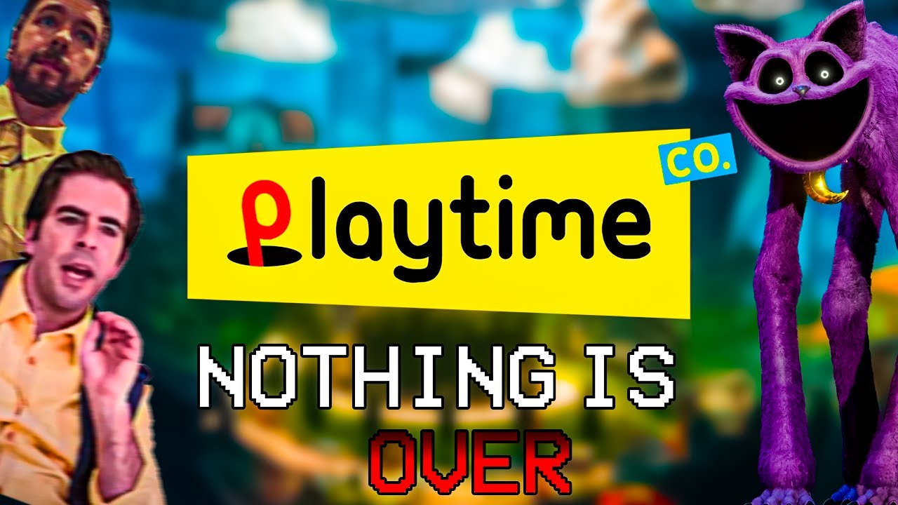 Still Working! Playtime Co. Is Still Working By The Time The Main Game ...
