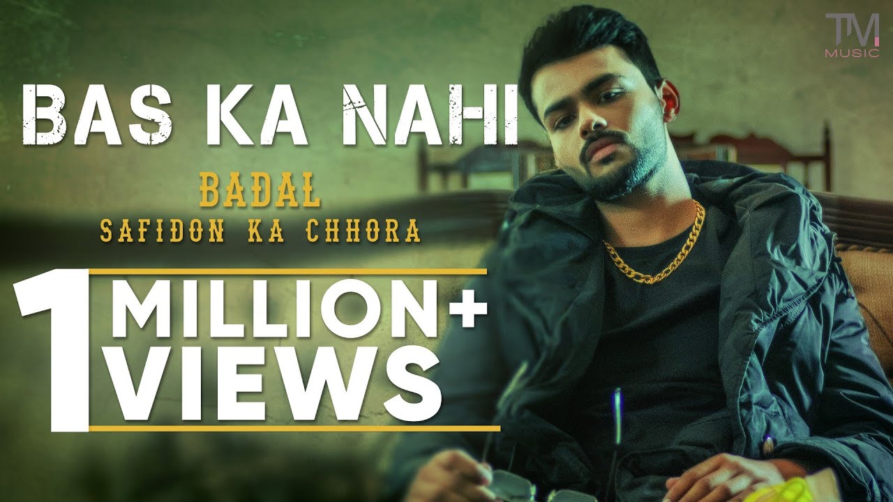 Bas Ka Nahi (Official Music Video) | Badal - Safidon Ka Chhora ...