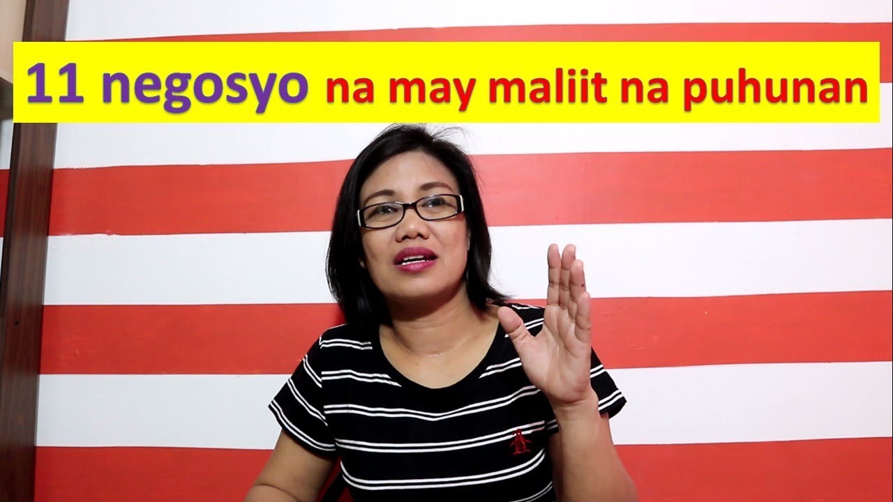 11 negosyo na may maliit na puhunan - YouTube