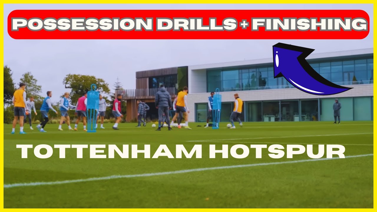 High Intensity Soccer Possession Drills + Finishing / Tottenham Hotspur ...
