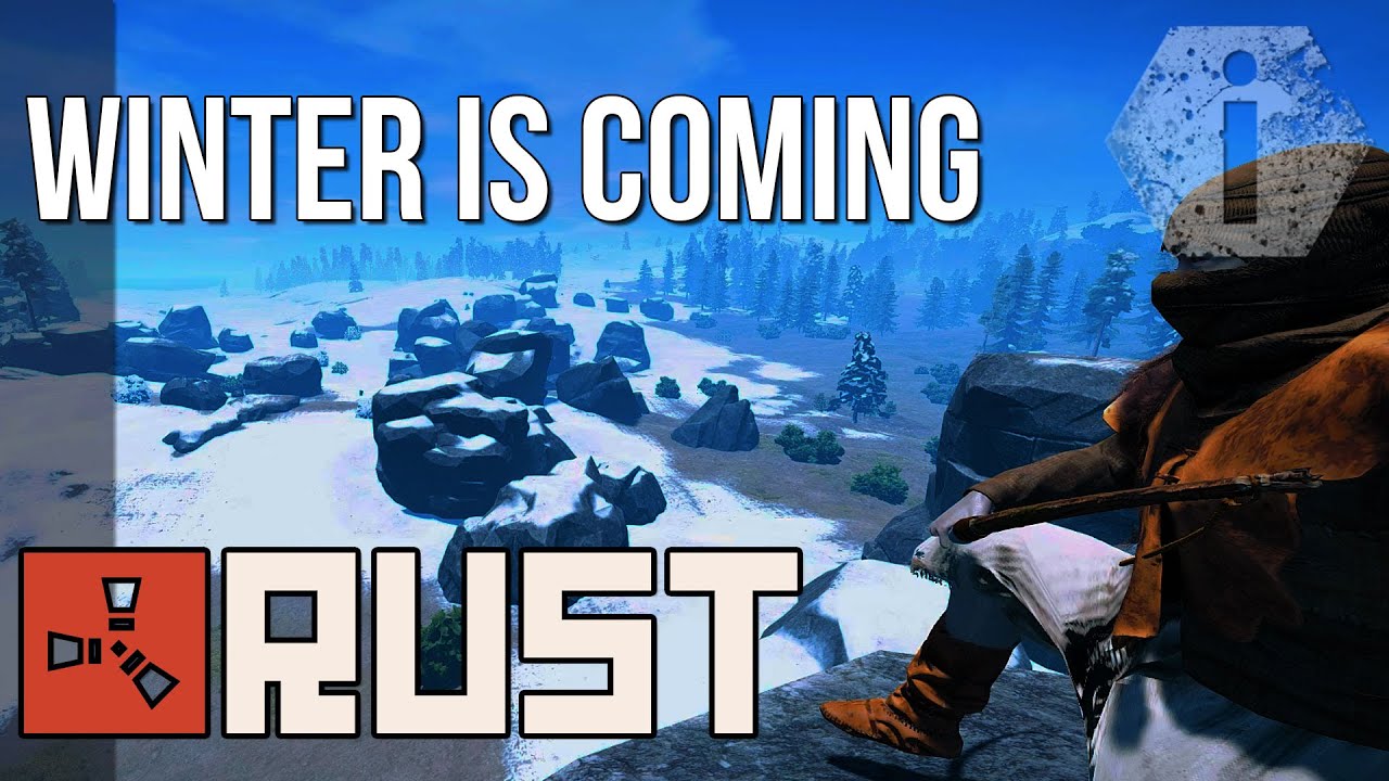RUST - FR | Winter Is Coming - YouTube