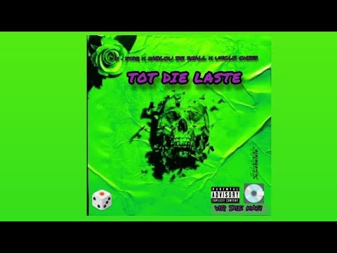 TOT DIE LASTE - (k-star X kablou de small X uncle chess) (OFFICIAL ...