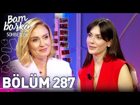 Bambaşka Sohbetler 287. Bölüm - Fulya Zenginer | @BambaskaSohbetler