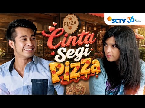 FULL FTV SCTV Eza Gionino dan Audi Marissa | Cinta Segi Pizza