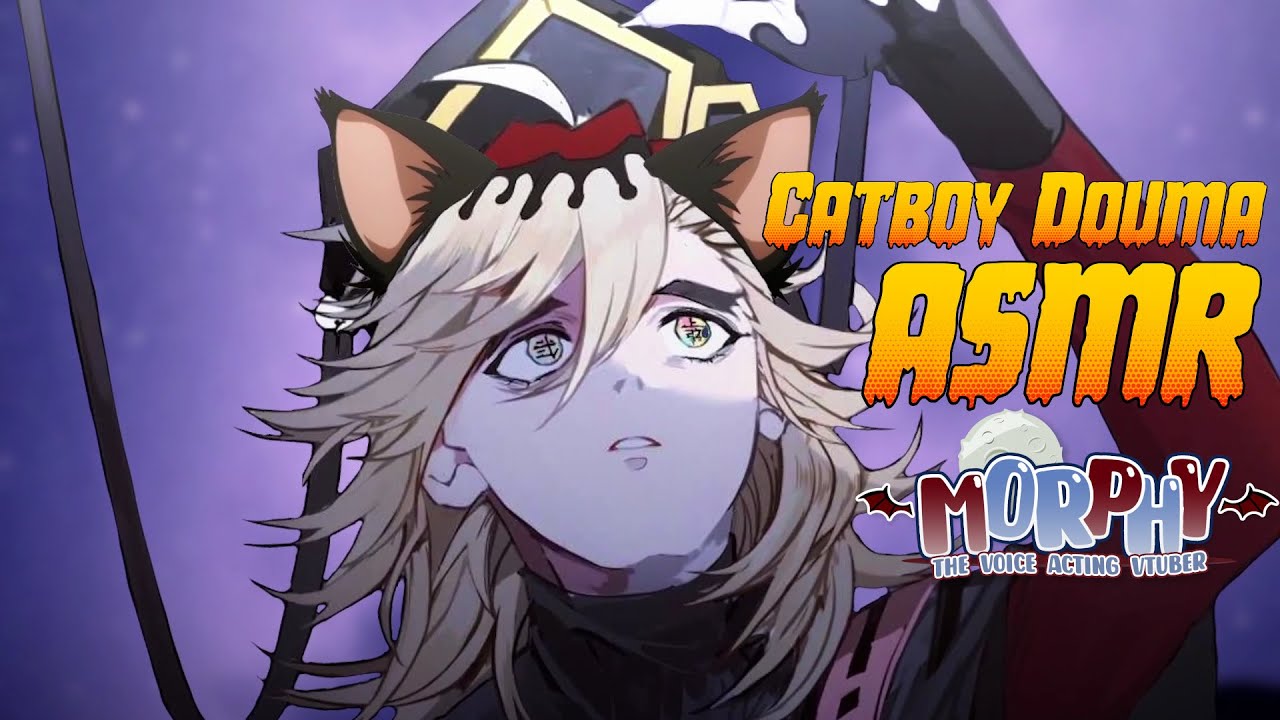 【ASMR】 Catboy Douma wants you to worship him 「Neko Douma x Listener ...