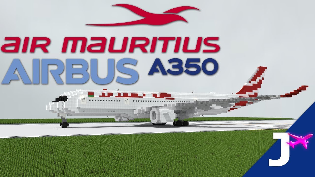 Air Mauritius Airbus A350-900 | Minecraft - YouTube