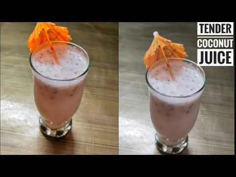 Tender coconut juice || Elaneer juice recipe 😋 - YouTube