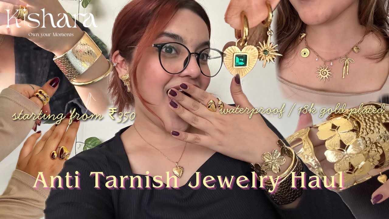 Kishara Anti Tarnish Jewelry Haul | Waterproof & 18K Gold Plated | Janavi Jain - YouTube