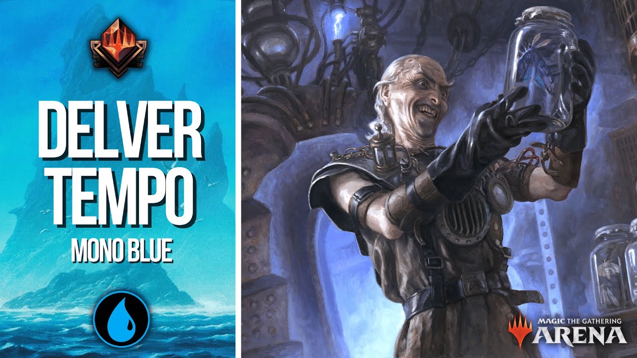 MONO BLUE CONTROL | The best delver build! | Mythic rank standard BO1 ...