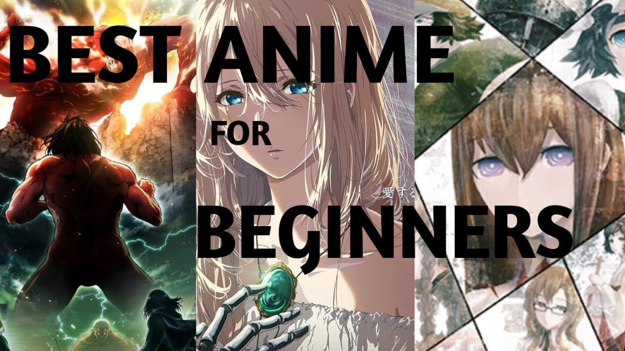 New to Anime? Start With These Must-Watch Series! - YouTube