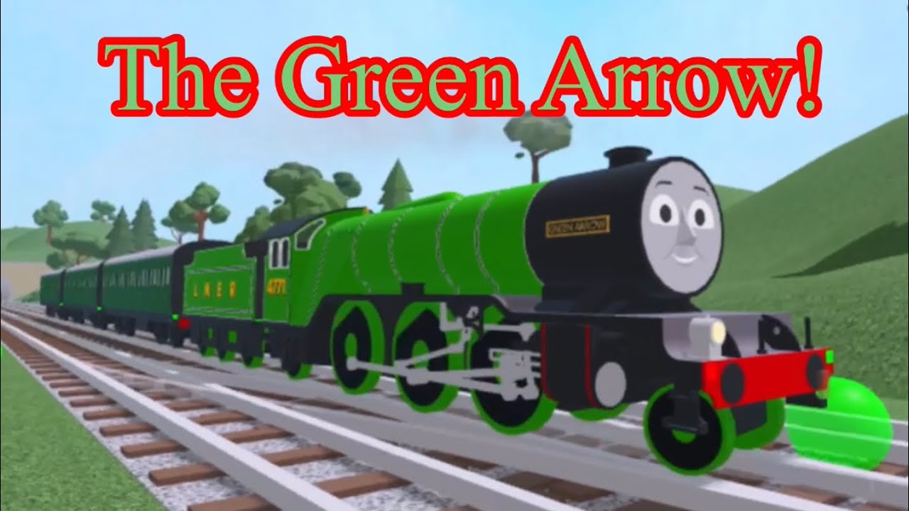 The Green Arrow Pulls His Coaches(Blue Train With Friends) - YouTube