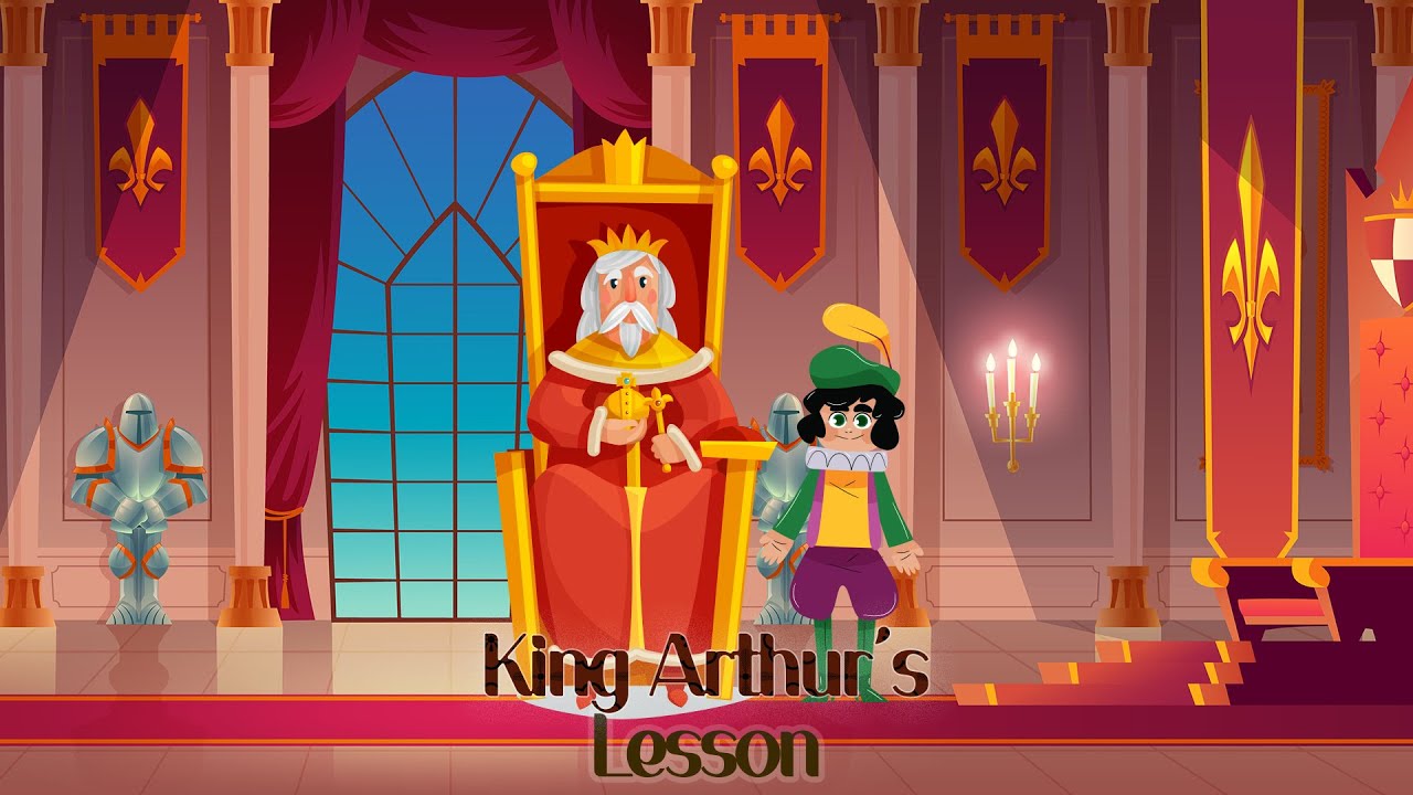 👑🤴👦 King Arthur's Lesson | A Magical Story for Kids Learning English ...