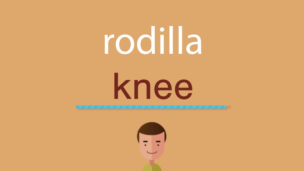 Cómo se dice rodilla en inglés - YouTube