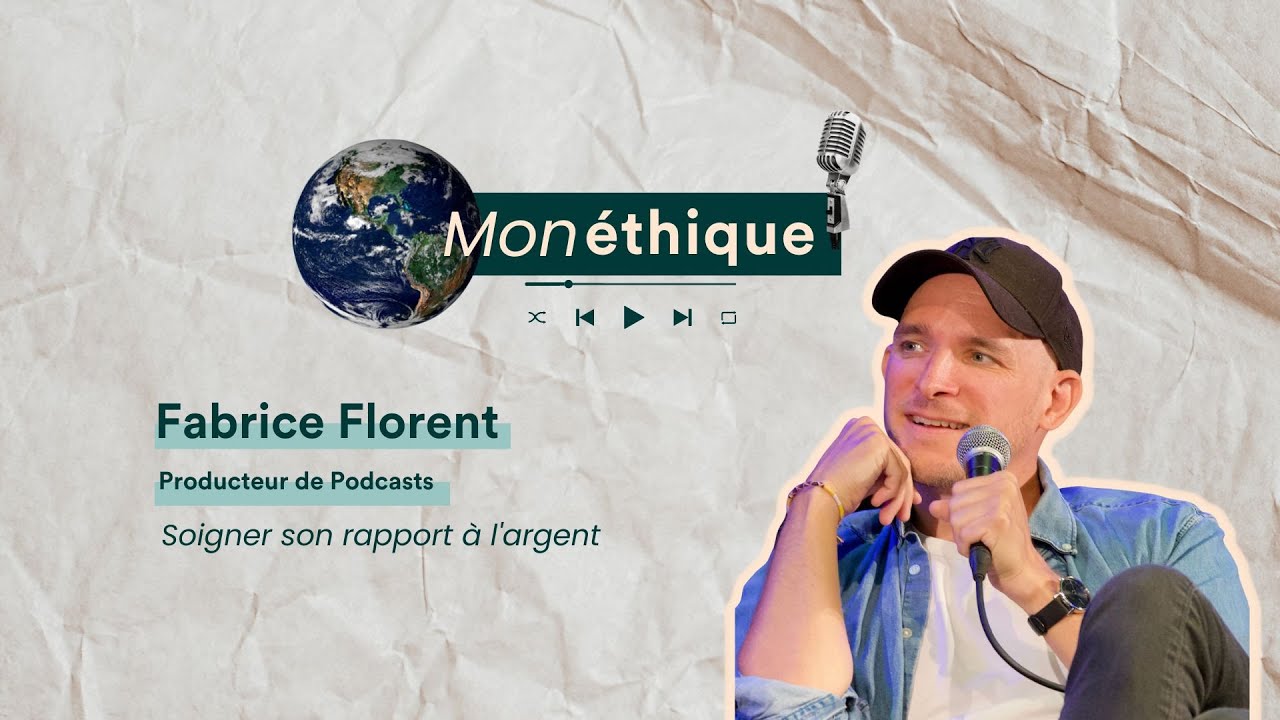 Invité spécial : Fabrice Florent nous parle de rapport à l'argent sur ...