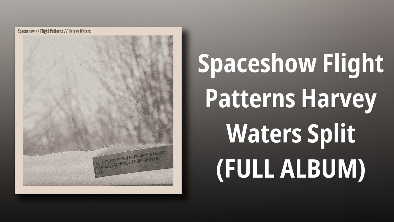 Flight Patters, Harvey Waters & Spaceshow // Split (FULL ALBUM) - YouTube
