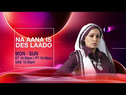 Naa Aana Iss Dess Laado | EP 467 | DesiPlayTV