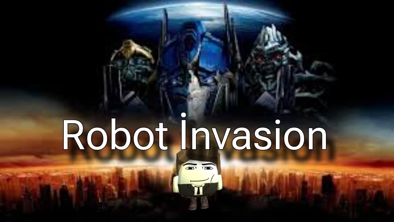 Robot İnvasion (Robot İstilası) 1.Season 3.Section - YouTube