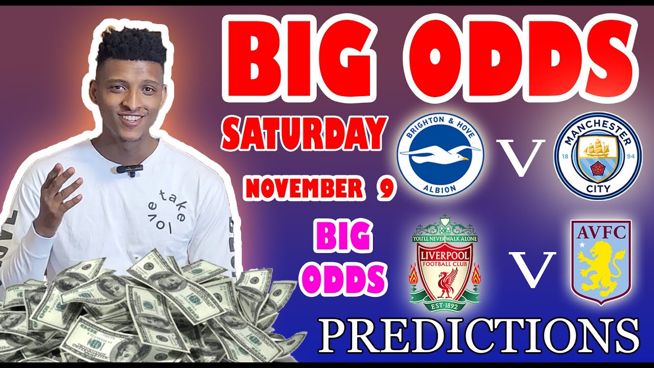 Big Odds Football Prediction Today 09-11-2024 | Betting tips Today ...