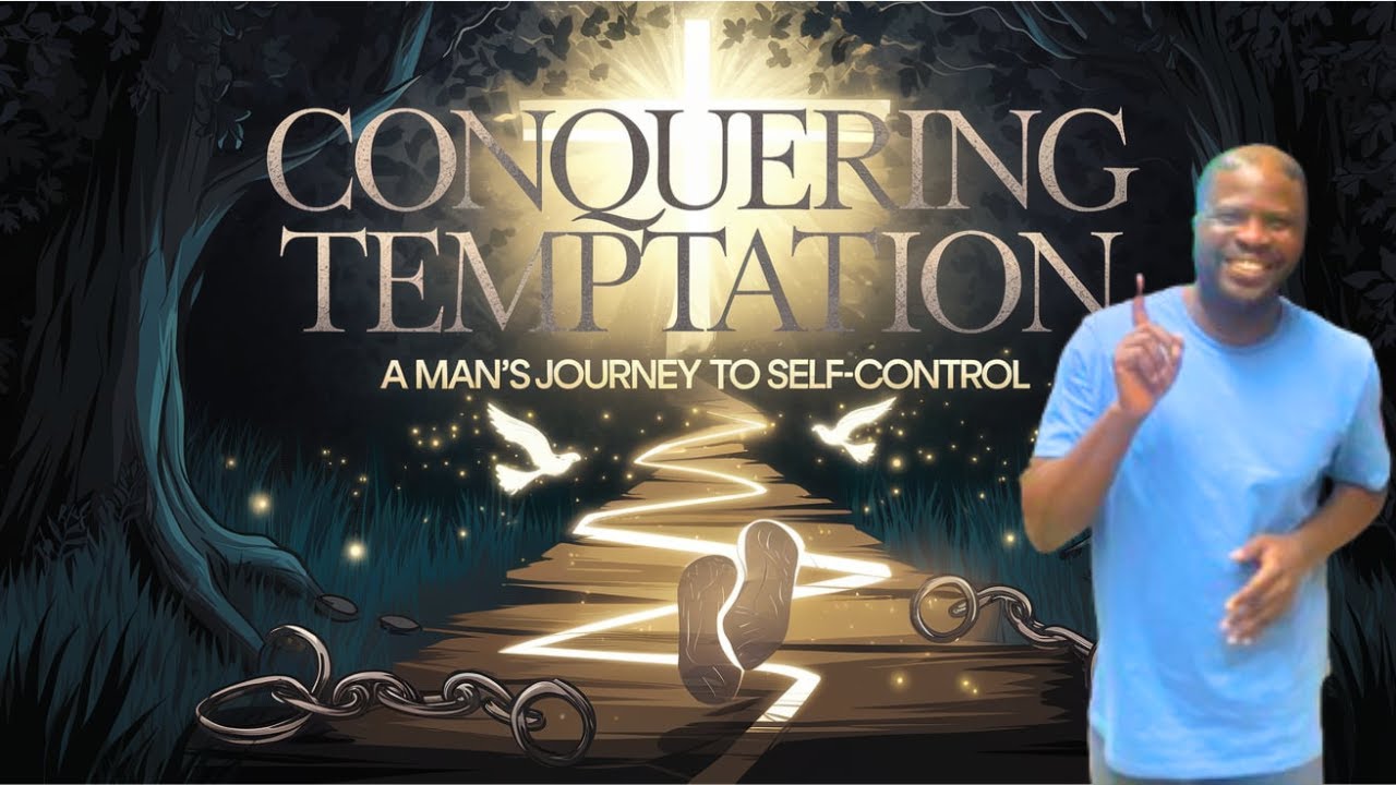 Conquering Temptation: A Man's Journey to Self-Control - YouTube