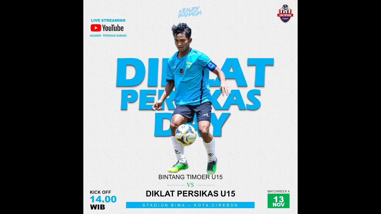 LIVE LIGA TOPSKOR ZONA CIREBON U15: BINTANG TIMOER VS DIKLAT PERSIKAS ...