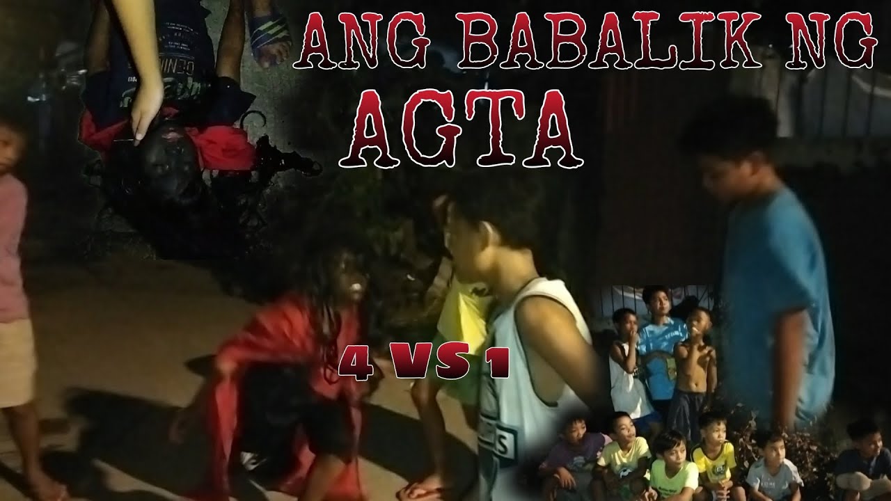 ITOM NGA AGTA NGA ELEMENTO PART 12 ang BABALIK NG agta 4 vs 1 #horror ...
