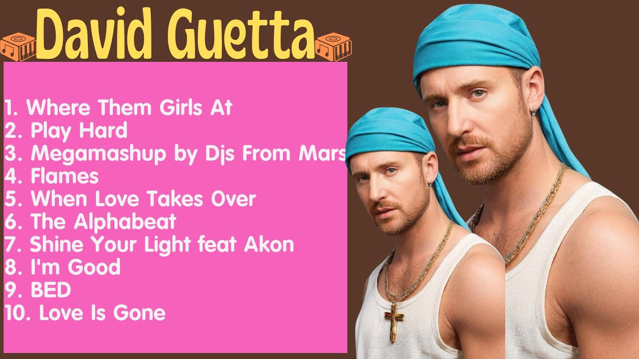 David Guetta Playlist - David Guetta - Best Of Hits 2024 - YouTube