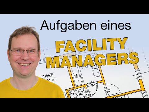 Was macht ein Facility Manager