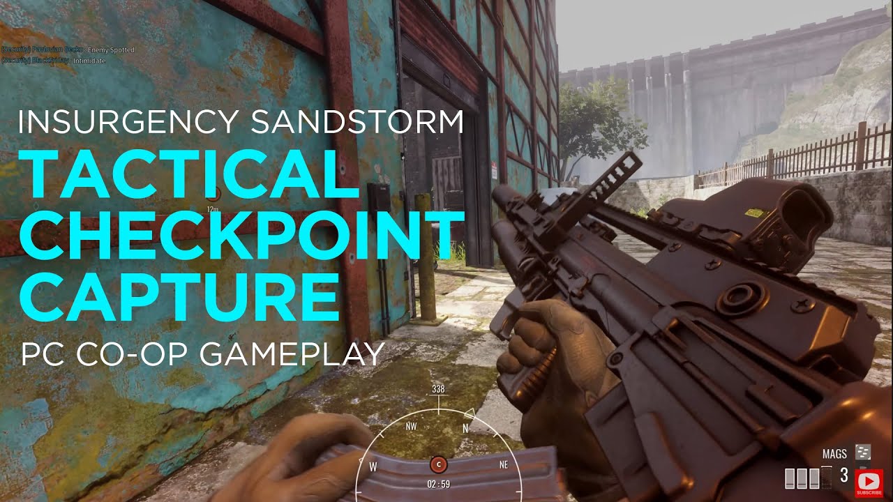 Tactical Checkpoint Capture // Insurgency Sandstorm // Co-op // PC 4K ...