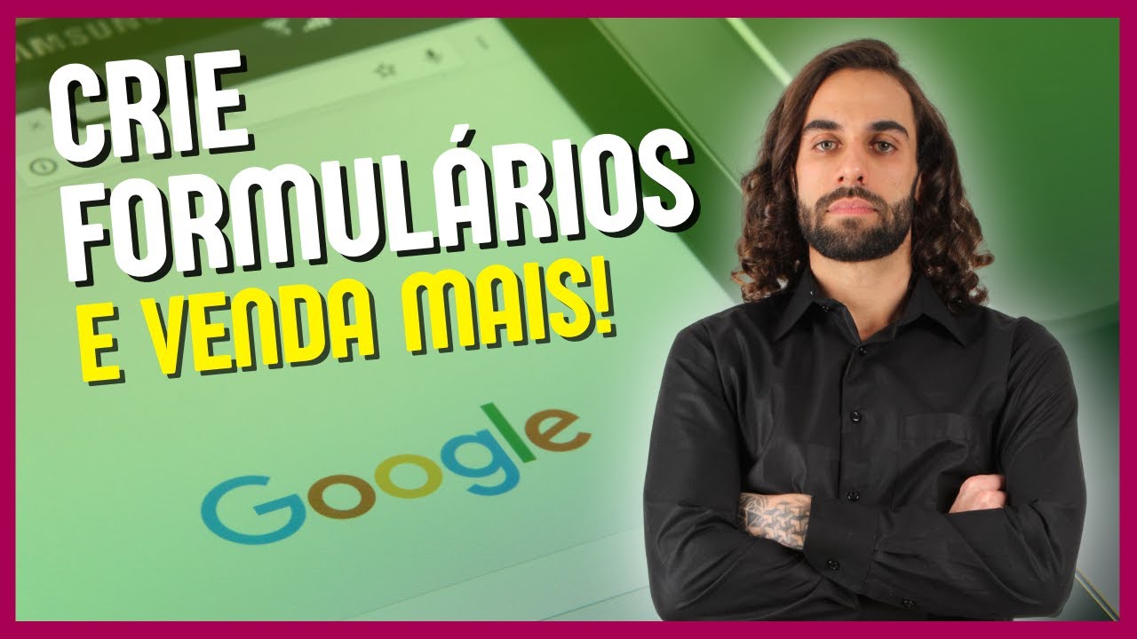 COMO CRIAR UM FORMULARIO NO GOOGLE FORMS E VENDER MAIS - YouTube