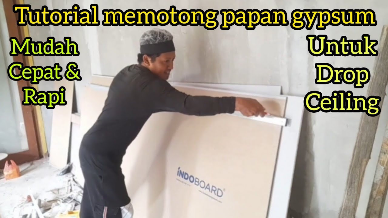Cara mudah memotong papan gypsum untuk drop ceiling | bagi pemula - YouTube