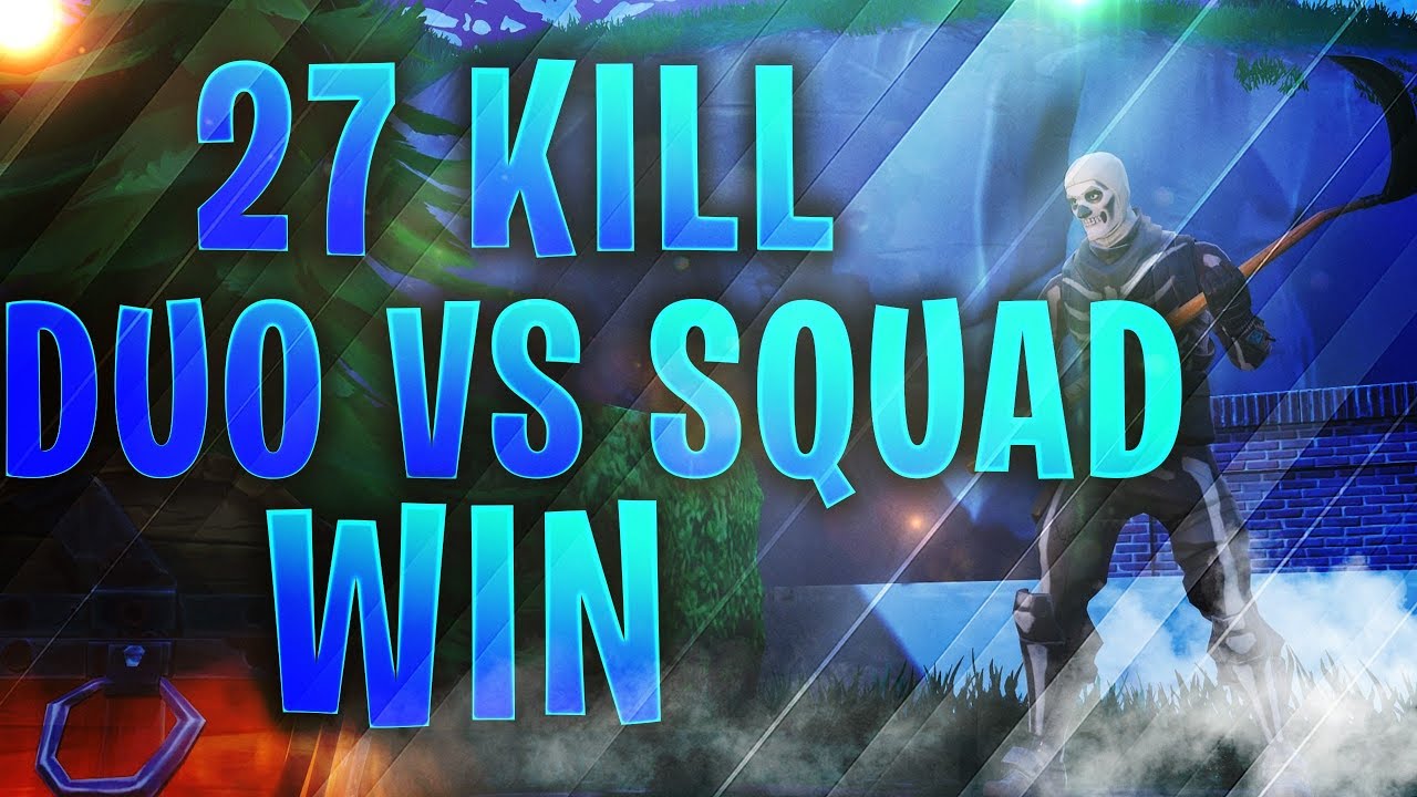 27 KILL DUO SQUAD WIN - FORTNITE BATLLE ROYALE NL - YouTube