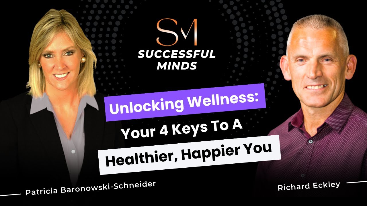 Unlocking Wellness: Your 4 Keys to a Healthier, Happier You ...