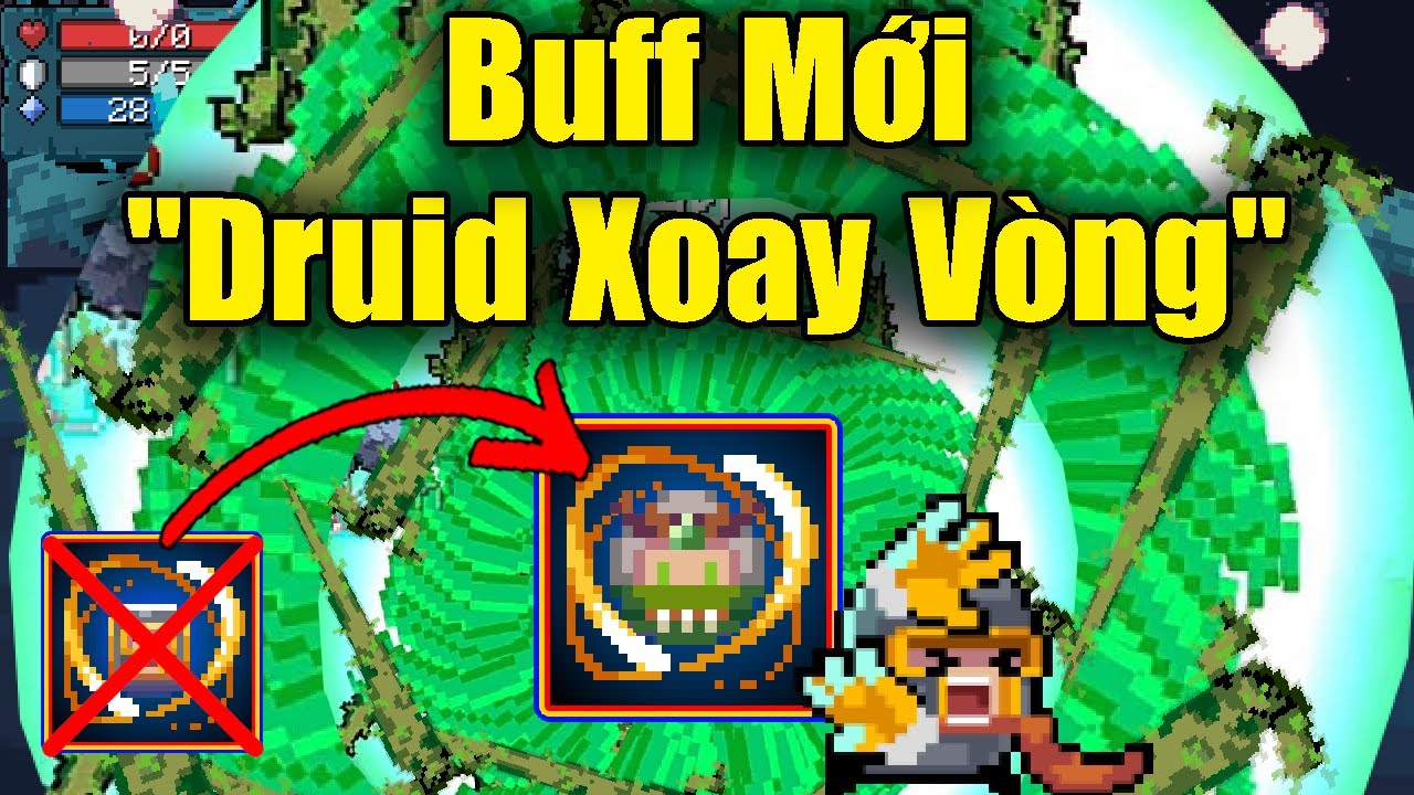 Buff Mới "Druid Xoay Vòng" Trên Đảo Trong Soul Knight - YouTube