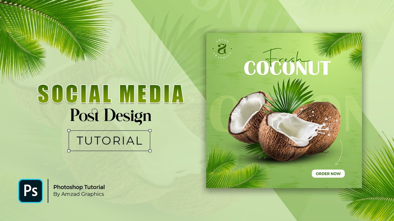Fresh Coconut 🥥 Social Media Post Design in Photoshop | Photoshop ...