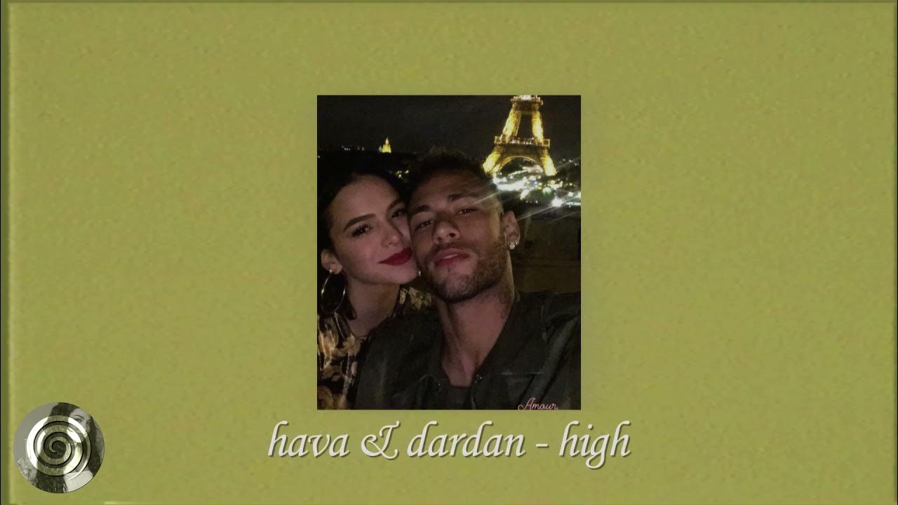 hava & dardan - high (slowed + reverb) - YouTube