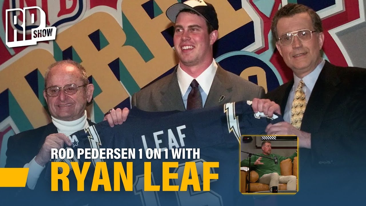 Ryan Leaf on The Rod Pedersen Show | January, 2023 - YouTube