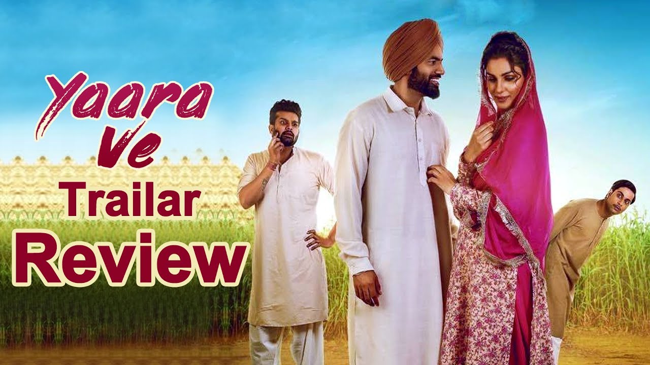 Yaara Ve | Trailer Review | | Gagan Kokri | Monica Gill | Yuvraj Hans I ...