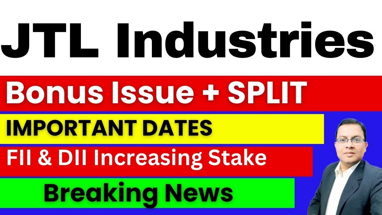 JTL Industries share bonus & stock split I JTL Industries share latest ...